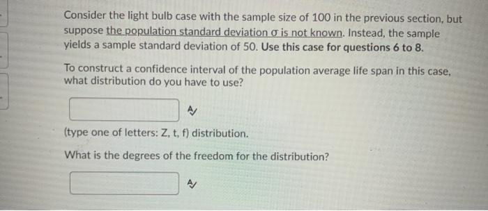 Solved Consider the light bulb case with the sample size of | Chegg.com