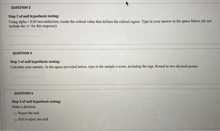 Solved QUESTION 3 Step 2 of null hypothesis testing: Using | Chegg.com