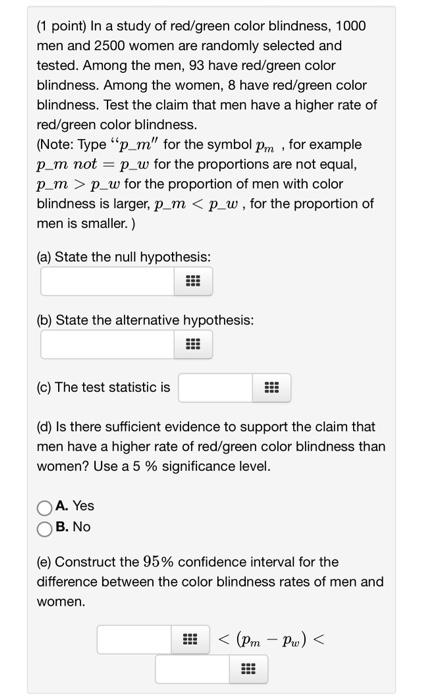 Solved (1 point) In a study of red/green color blindness, | Chegg.com