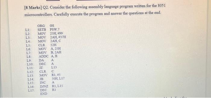 Solved [8 Marks] Q2. Consider the following assembly | Chegg.com