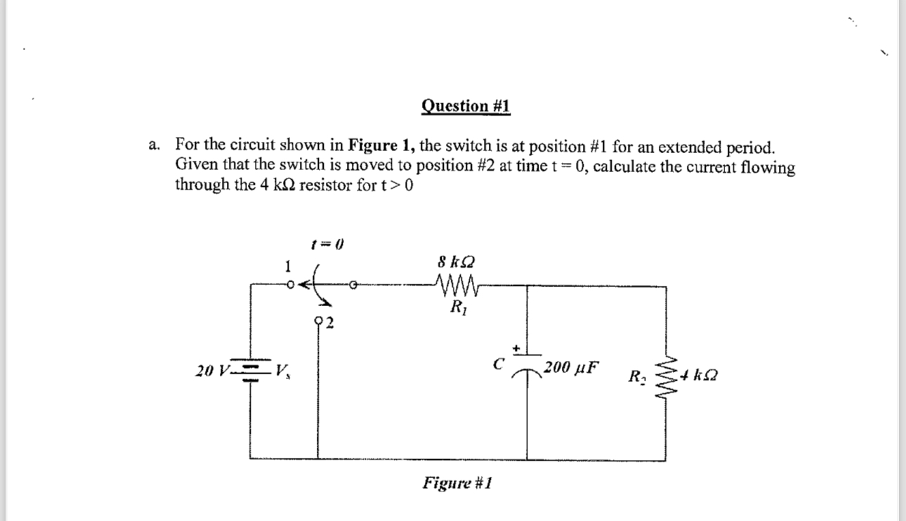 Solved Question #1a. ﻿For the circuit shown in Figure 1, | Chegg.com