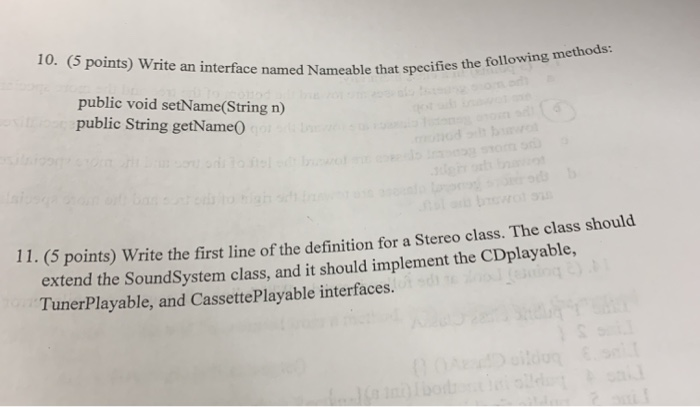 Solved 10. (5 points) Write an interface named Nameable that | Chegg.com