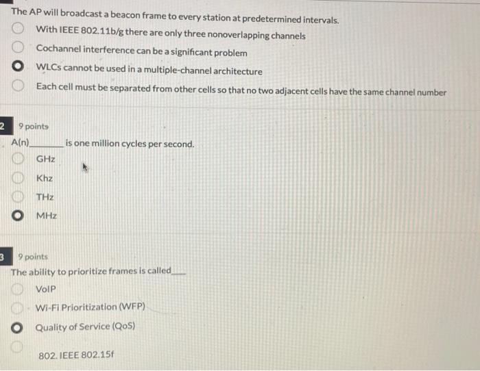 Solved The AP will broadcast a beacon frame to every station | Chegg.com