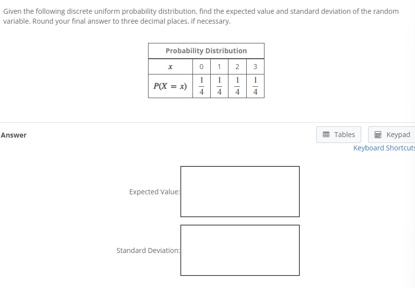 Solved Given the following discrete uniform probability | Chegg.com