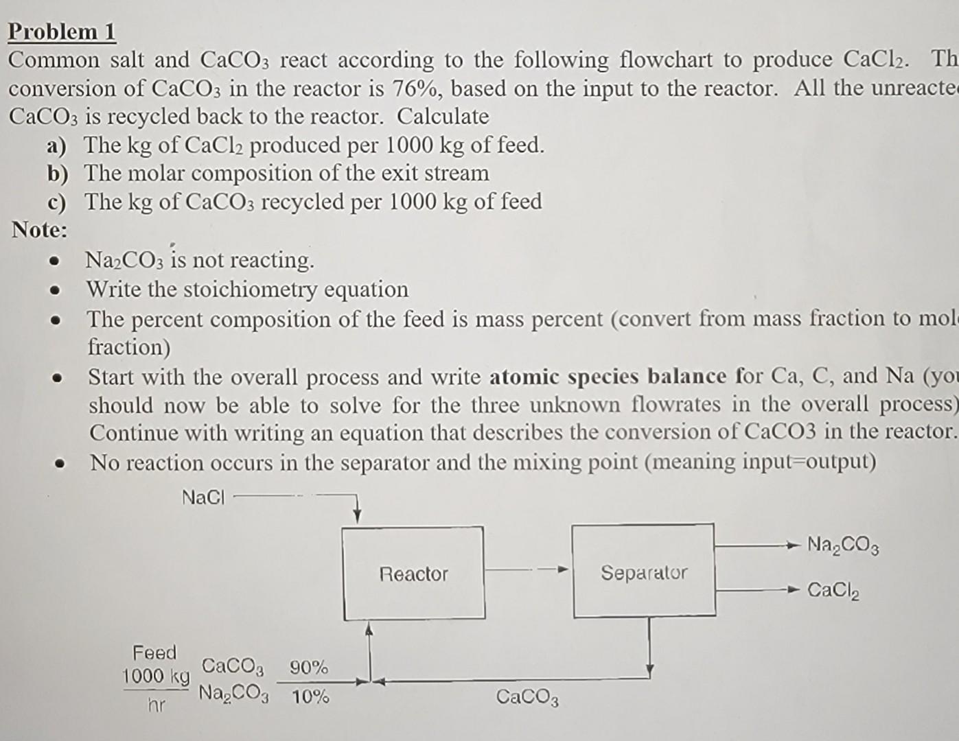 Solved Common salt and CaCO3 react according to the | Chegg.com
