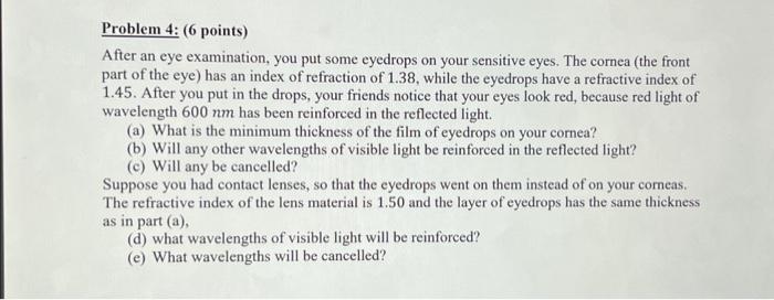 Solved Problem 4: (6 points) After an eye examination, you | Chegg.com