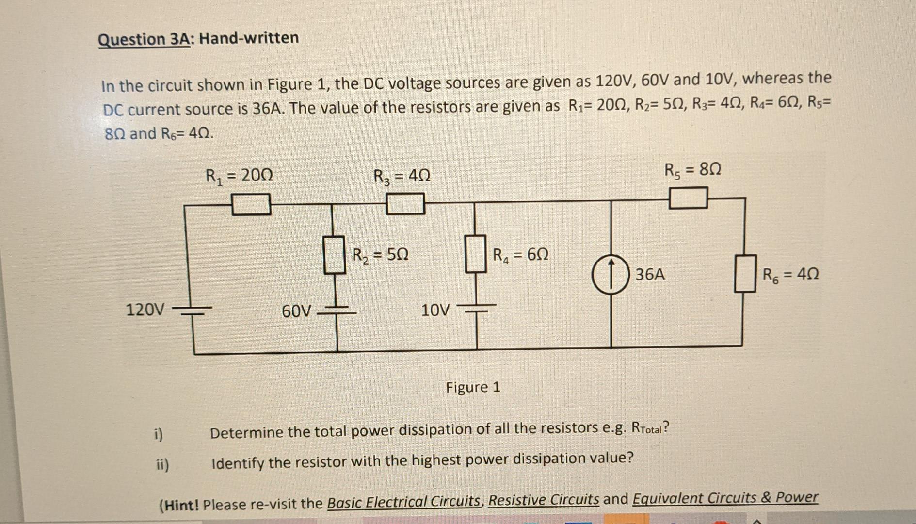 Solved Question 3A: Hand-written In the circuit shown in | Chegg.com