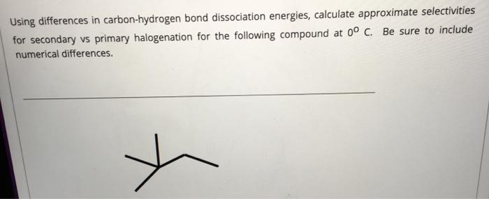Solved Using differences in carbon-hydrogen bond | Chegg.com