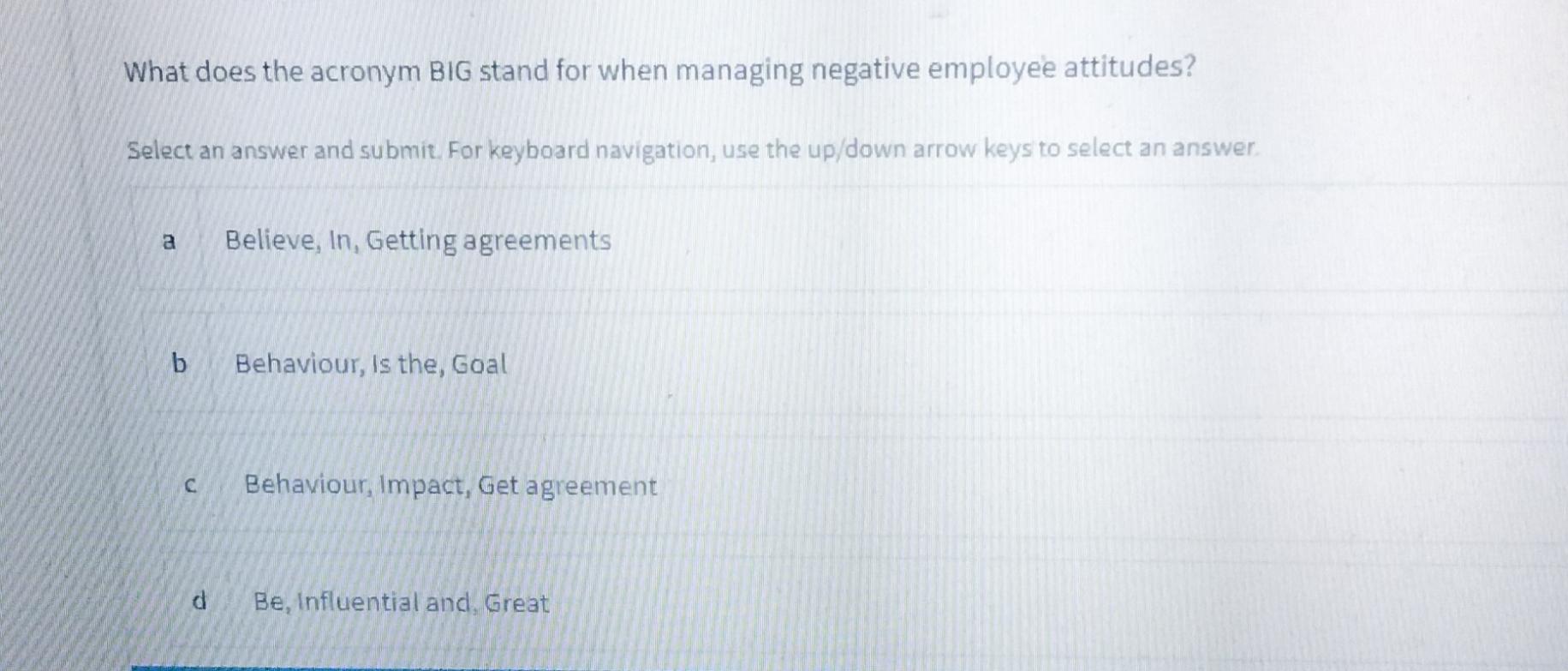 What does the acronym BIG stand for when managing | Chegg.com
