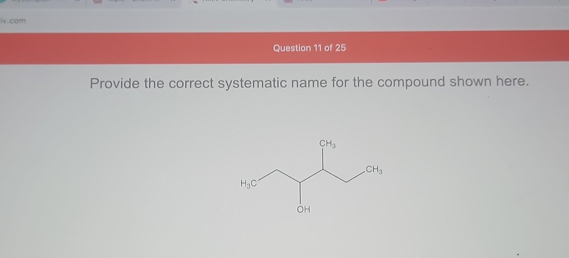 Solved Provide the correct systematic name for the compound | Chegg.com