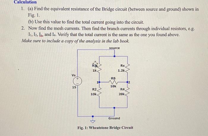 Solved 1. (a) Find the equivalent resistance of the Bridge | Chegg.com