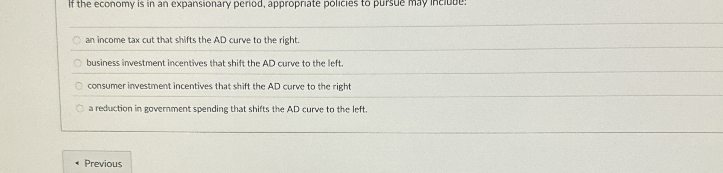Solved If the economy is in an expansionary period, | Chegg.com