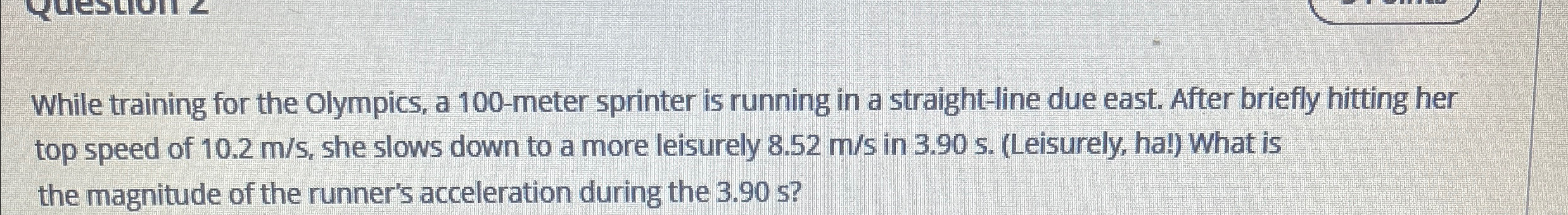 Solved While training for the Olympics, a 100 -meter | Chegg.com