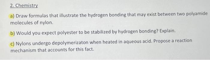 Solved a) Draw formulas that illustrate the hydrogen bonding | Chegg.com