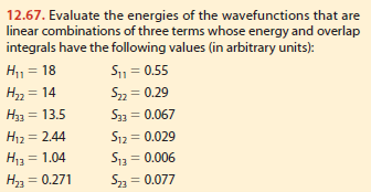 Solved 12.67. ﻿Evaluate the energies of the wavefunctions | Chegg.com