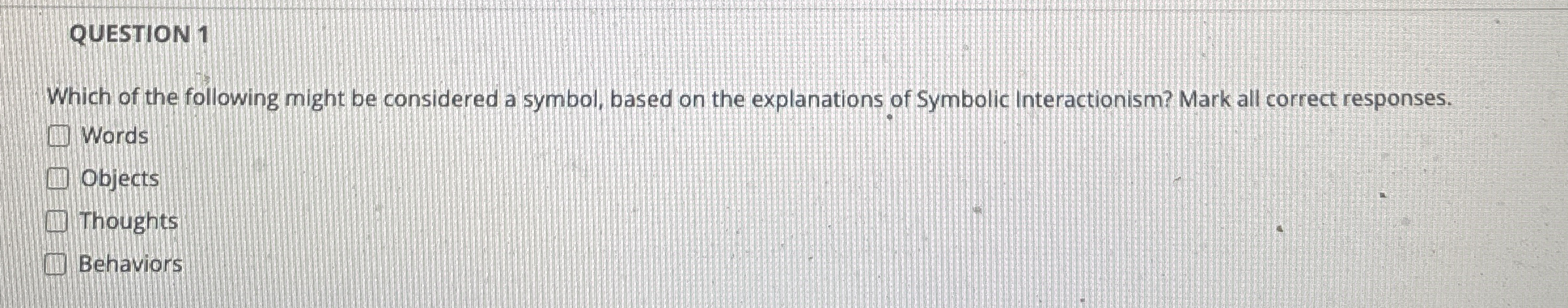 Solved QUESTION 1Which of the following might be considered | Chegg.com