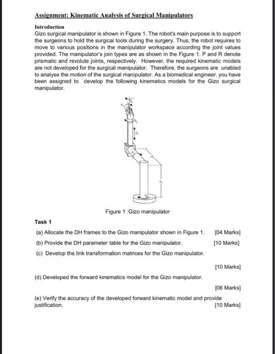 Solved Assignment: Kinematic Analysis of Surgical | Chegg.com