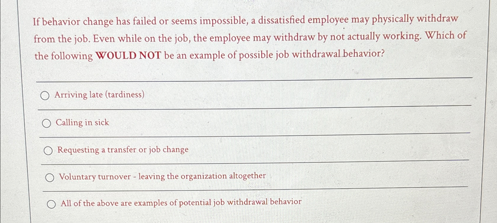 Solved If behavior change has failed or seems impossible, a | Chegg.com