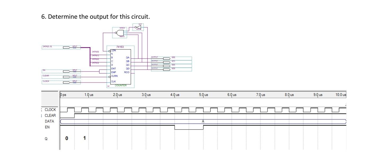 Solved 6. Determine the output for this circuit. | Chegg.com