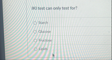Solved IKI test can only test | Chegg.com