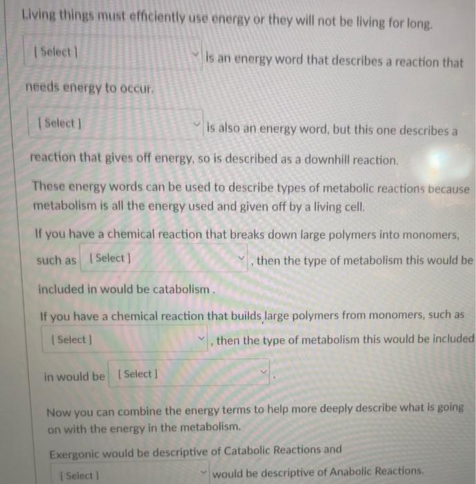 Solved Hving things must efficiently use energy or they will | Chegg.com