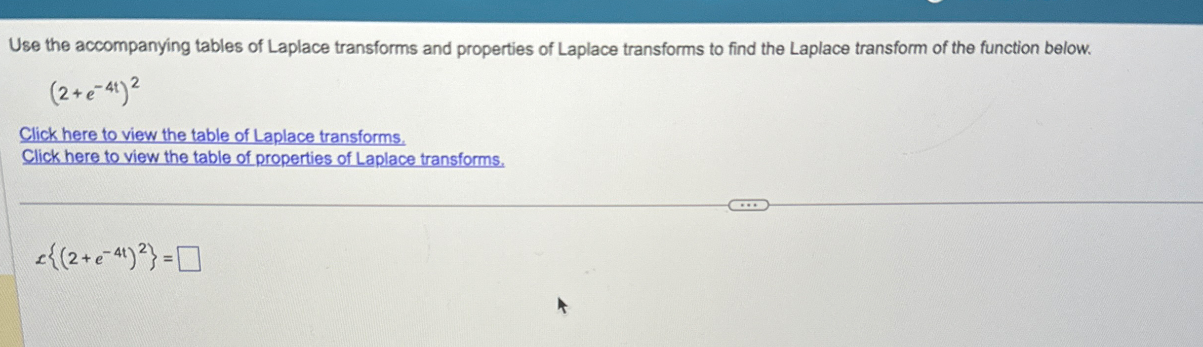 Solved Use the accompanying tables of Laplace transforms and | Chegg.com