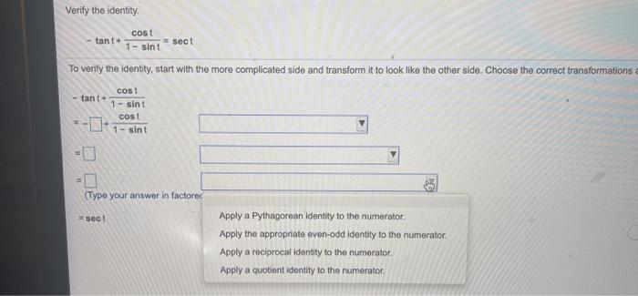 Solved Verify the identity - tant cost 1 - sint sect Yo | Chegg.com