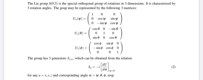 Solved The Lie group SO(3) is the special orthogonal group | Chegg.com