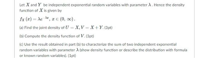Solved Let X and Y be independent exponential random | Chegg.com