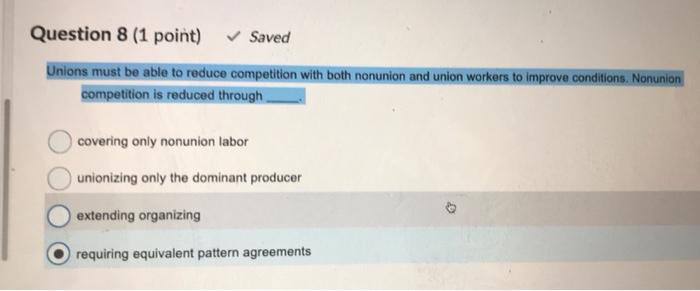 Solved Unions must be able to reduce competition with both | Chegg.com