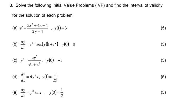 Solved 3. Solve the following Initial Value Problems (IVP) | Chegg.com