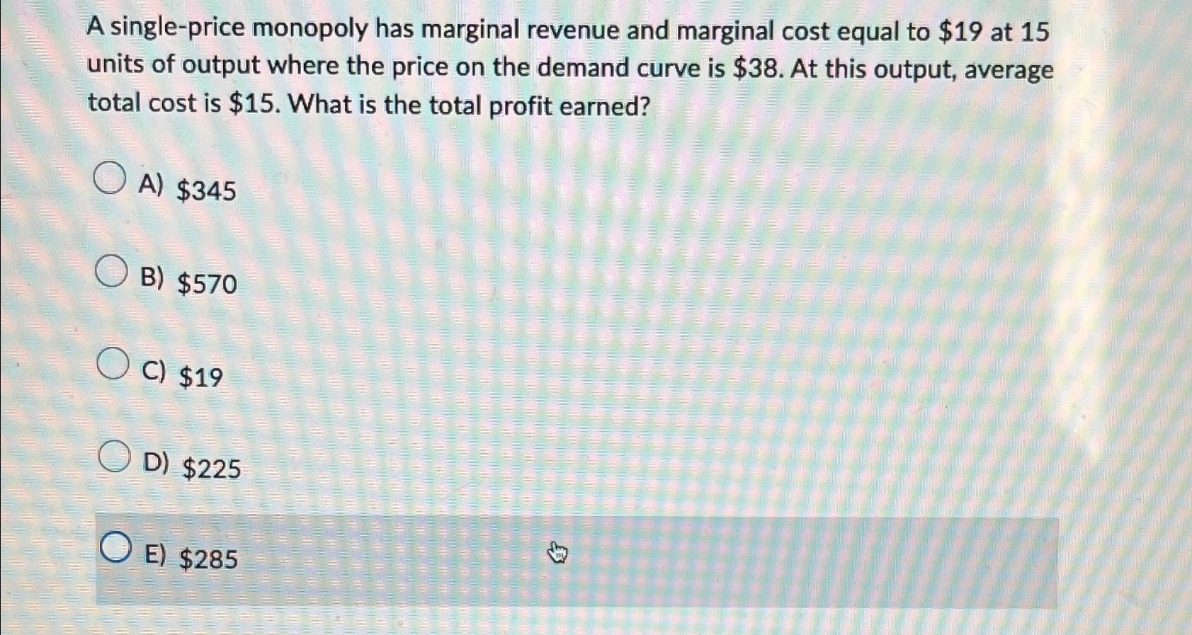 Solved A single-price monopoly has marginal revenue and | Chegg.com