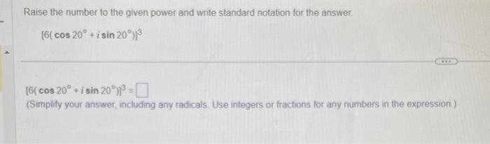 Solved Raise the number to the given power and write | Chegg.com