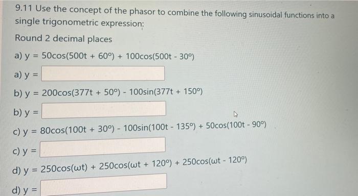 Solved use the concept of the phasor to combine the | Chegg.com
