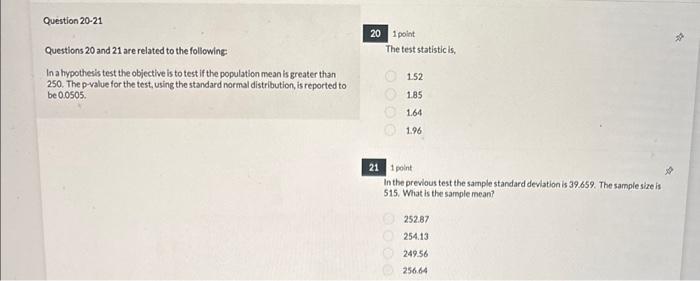 Solved Questions 20 and 21 are related to the following: The | Chegg.com