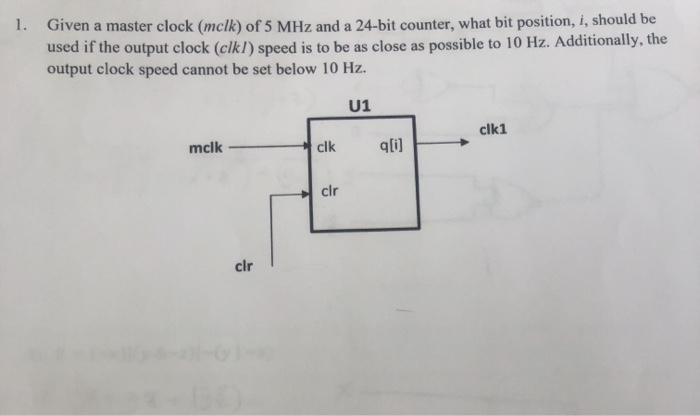 Solved 1. Given a master clock (mclk) of 5 MHz and a 24-bit | Chegg.com