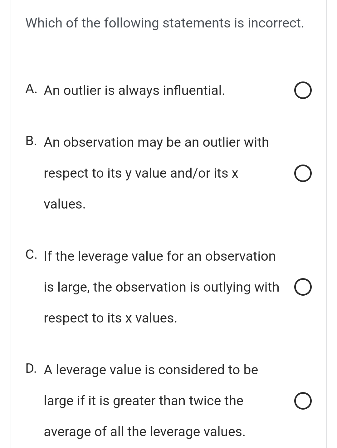 Solved Which of the following statements is incorrect.A. ﻿An | Chegg.com