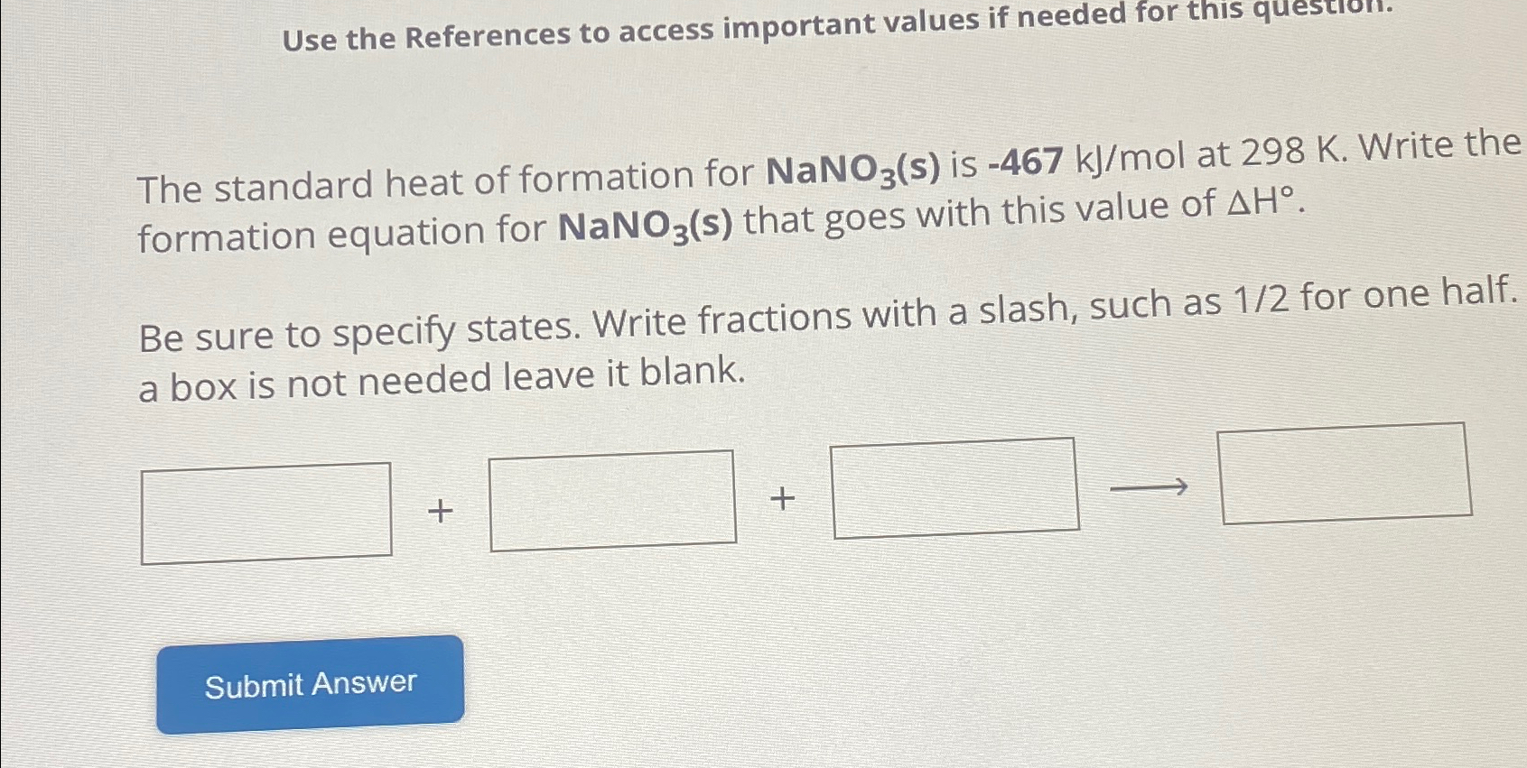 Solved Use the References to access important values if | Chegg.com