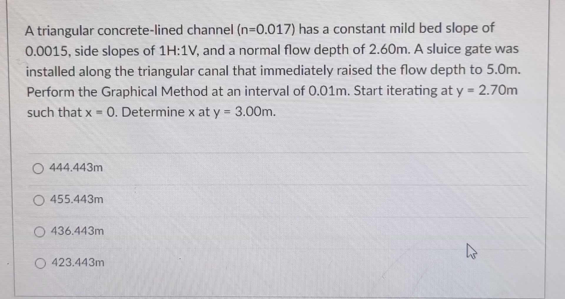 Solved A triangular concrete-lined channel (n=0.017) has a | Chegg.com