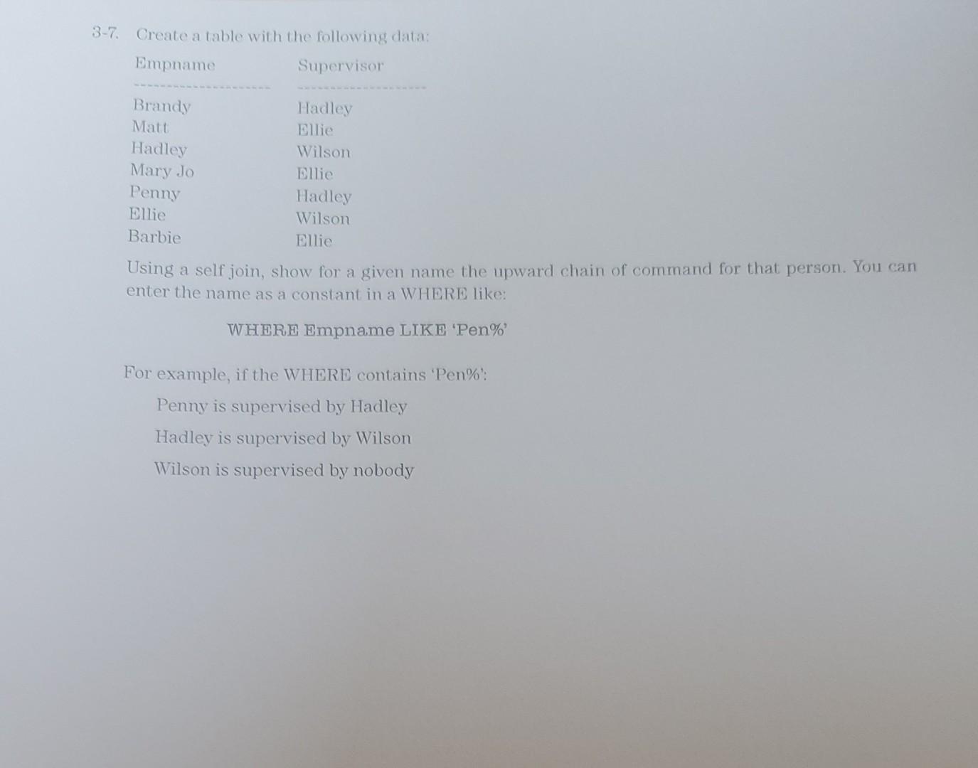 Solved 3-7. Create a table with the following data: Using a | Chegg.com