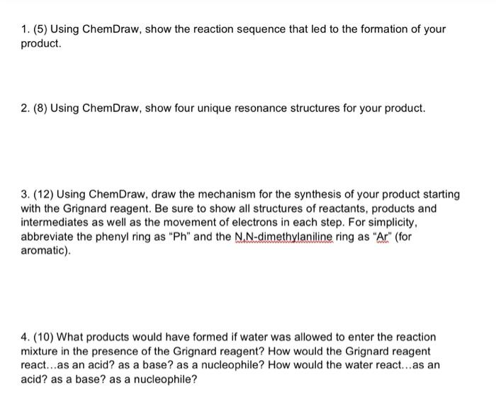 1. (5) Using ChemDraw, show the reaction sequence | Chegg.com