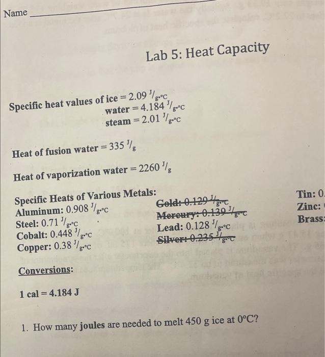 Solved Name Lab 5: Heat Capacity Specific heat values of ice | Chegg.com