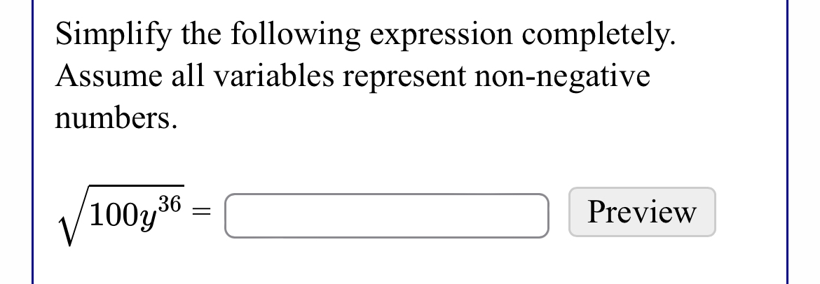 Solved Simplify the following expression completely. Assume | Chegg.com