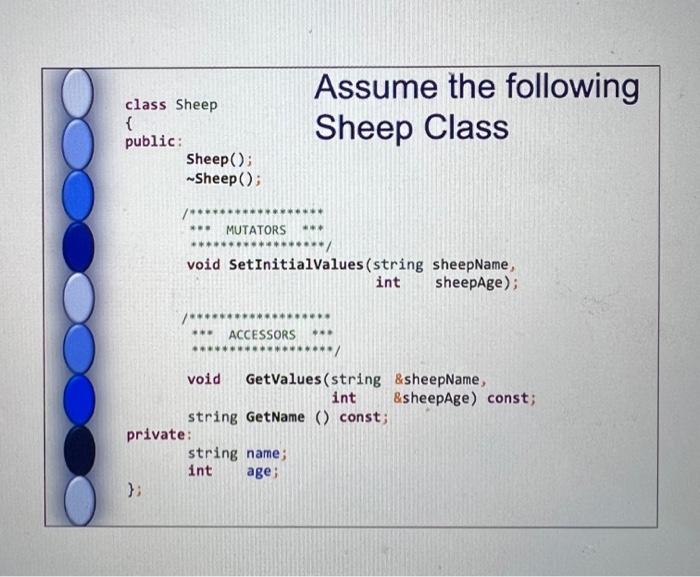 Solved Implement the Sheep Class discussed in class and the | Chegg.com