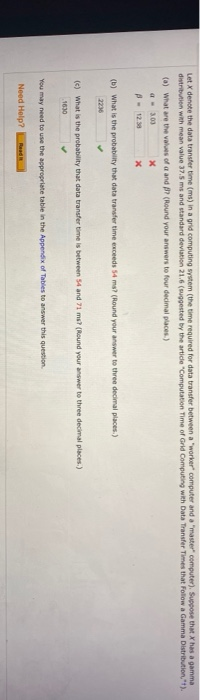 Solved Let X denote the data transfer time (ms) in a grid | Chegg.com