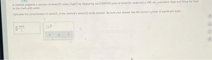 Solved A chemist prepares a solution of silver(II)oxide | Chegg.com