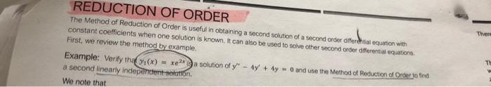Solved REDUCTION OF ORDER The Method of Reduction of Order | Chegg.com