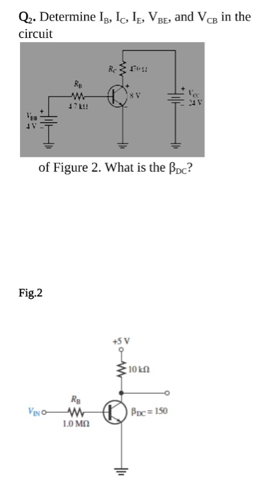 Solved Q2. Determine I3, I, IE, VBE, and VcB in the circuit | Chegg.com