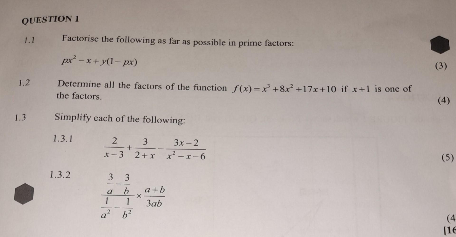 Solved 1.1 Factorise the following as far as possible in | Chegg.com