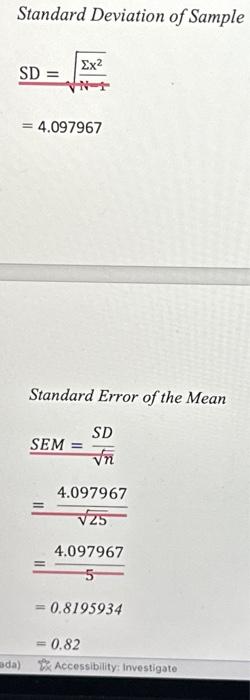 Solved Standard Deviation of Sample SD =N−1Σx2=4.097967 | Chegg.com